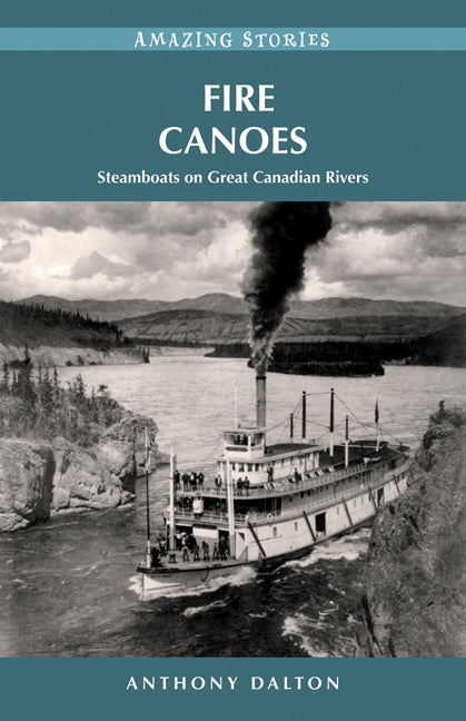 Fire Canoes – Heritage Group Distribution