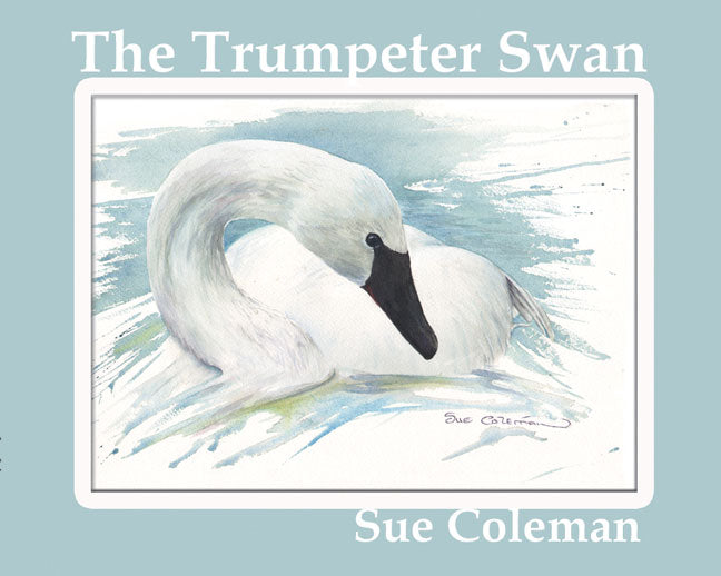 The Trumpeter Swan – Heritage Group Distribution