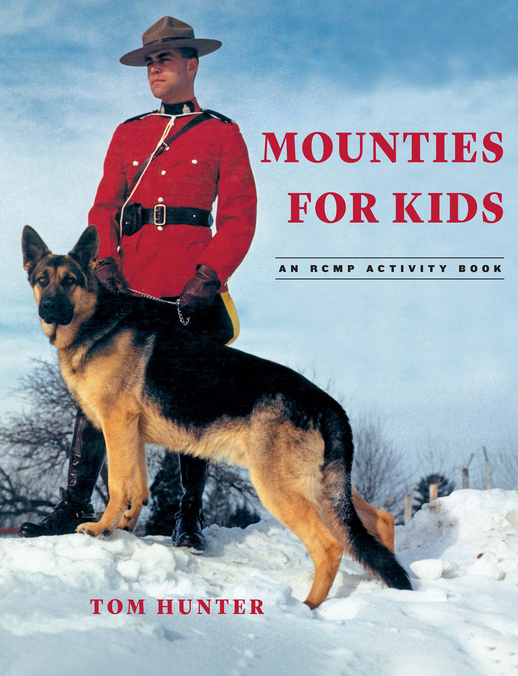 Mounties for Kids – Heritage Group Distribution