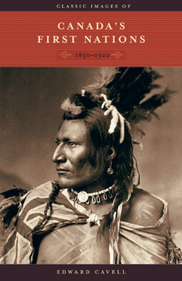 Classic Images of Canada's First Nations – Heritage Group Distribution